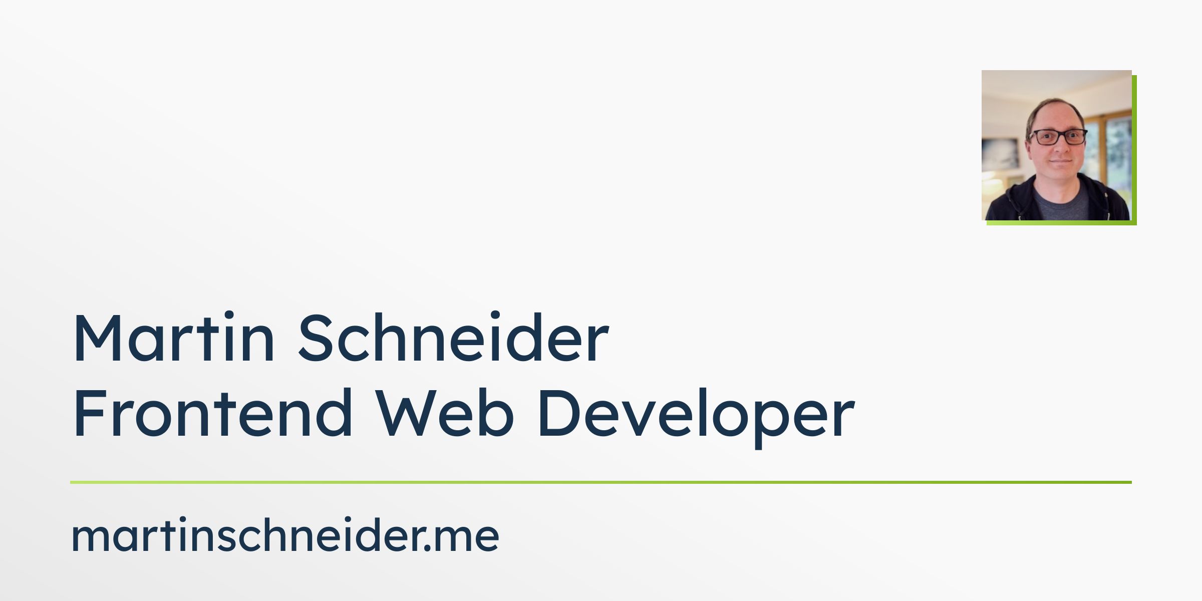 Martin Schneider — Frontend Web Developer